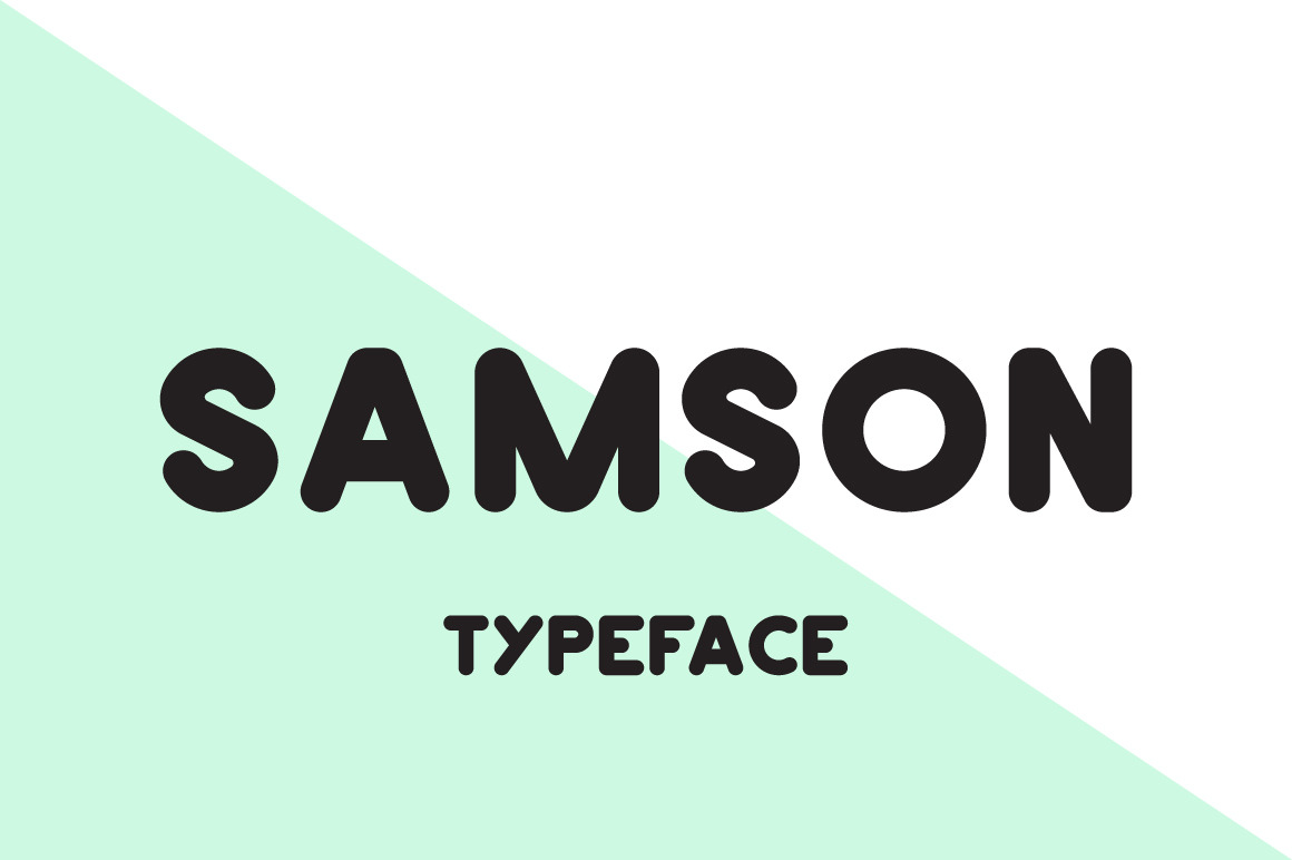 Samson Typeface, a Sans Serif Font by MikeHill