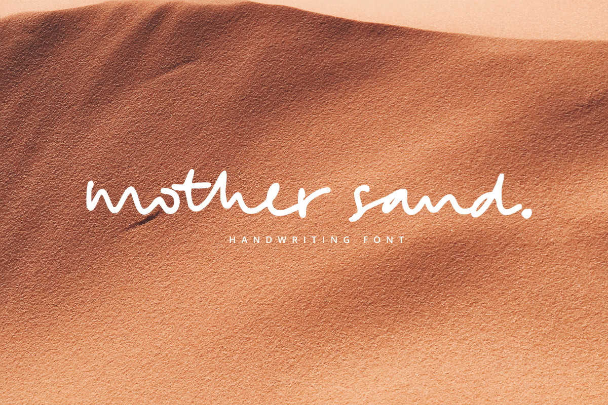 Mother Sand | Handwriting-Script, a Handwritten Font by Scratch Design