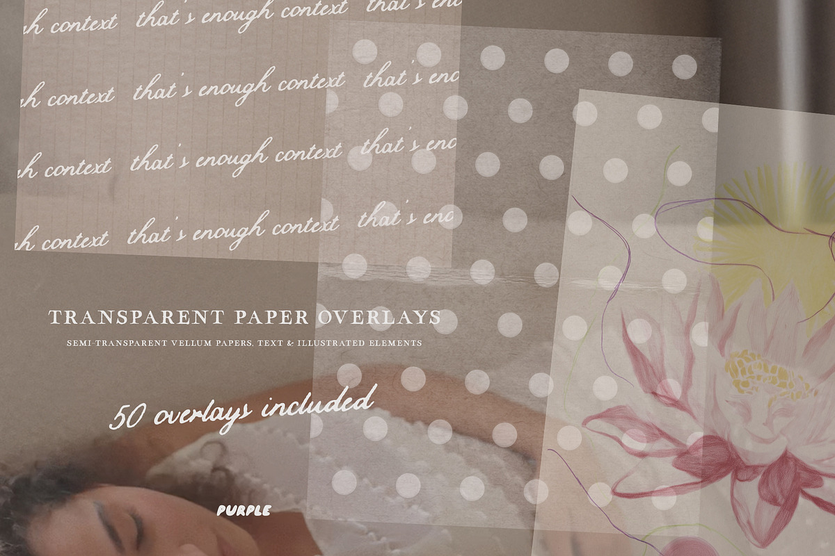Transparent Paper Overlays