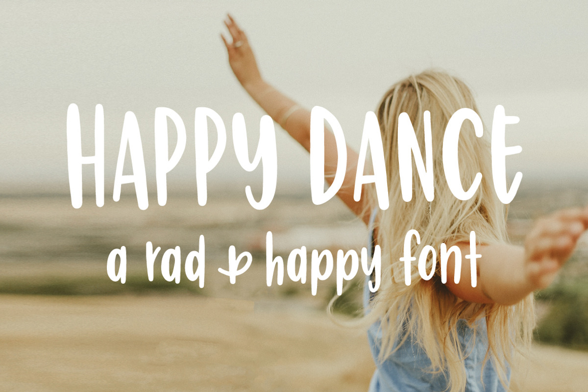 Happy Dance | Hand Lettered Font, a Sans Serif Font by Rad And Happy