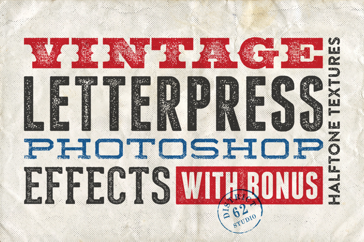 Letterpress Photoshop Effects, a Layer Style Add-On by DISTRICT 62 STUDIO