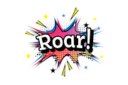 Roar. Comic Text in Pop Art Style. | Animal Illustrations ~ Creative Market