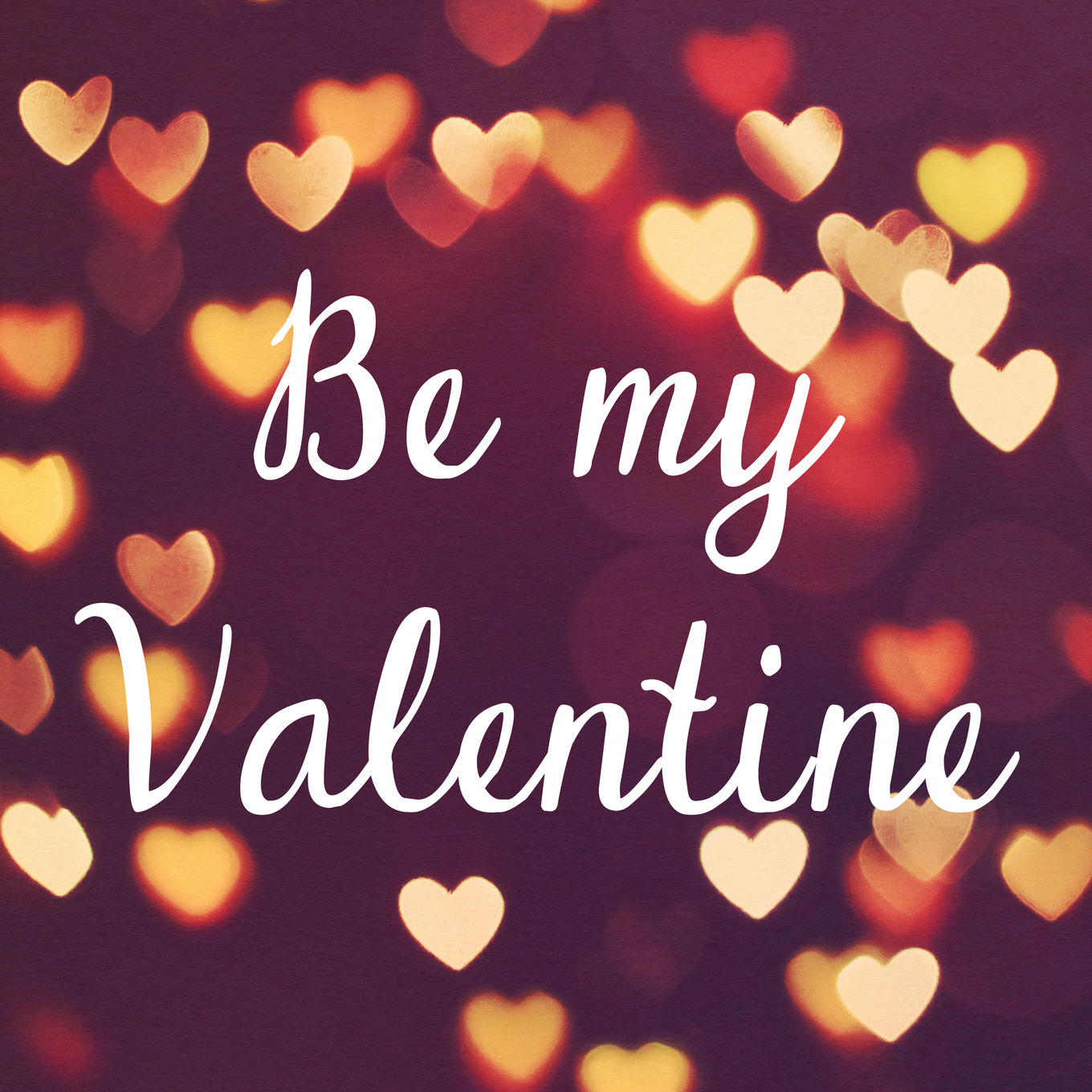 Inspirational quote be my valentine, an Abstract Photo by Nuchylee Photo