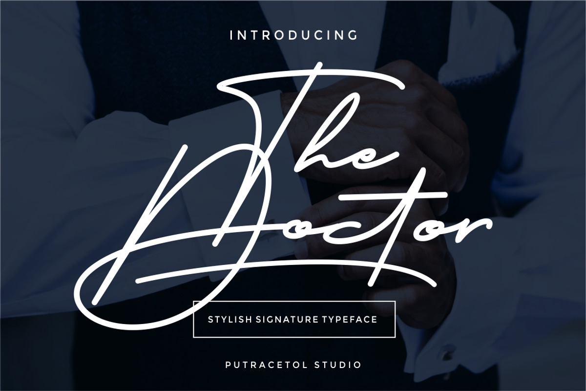 The Doctor Signature, a Script Font by PutraCetol Studio