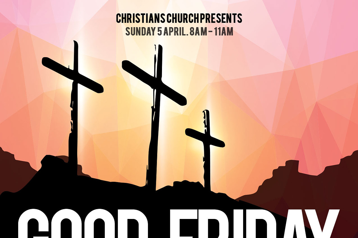 Easter Sunday Good Friday, a Flyer Template by Artolus