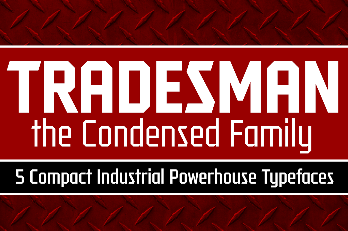 Tradesman Cond Family, a Sans Serif Font by GRYPE