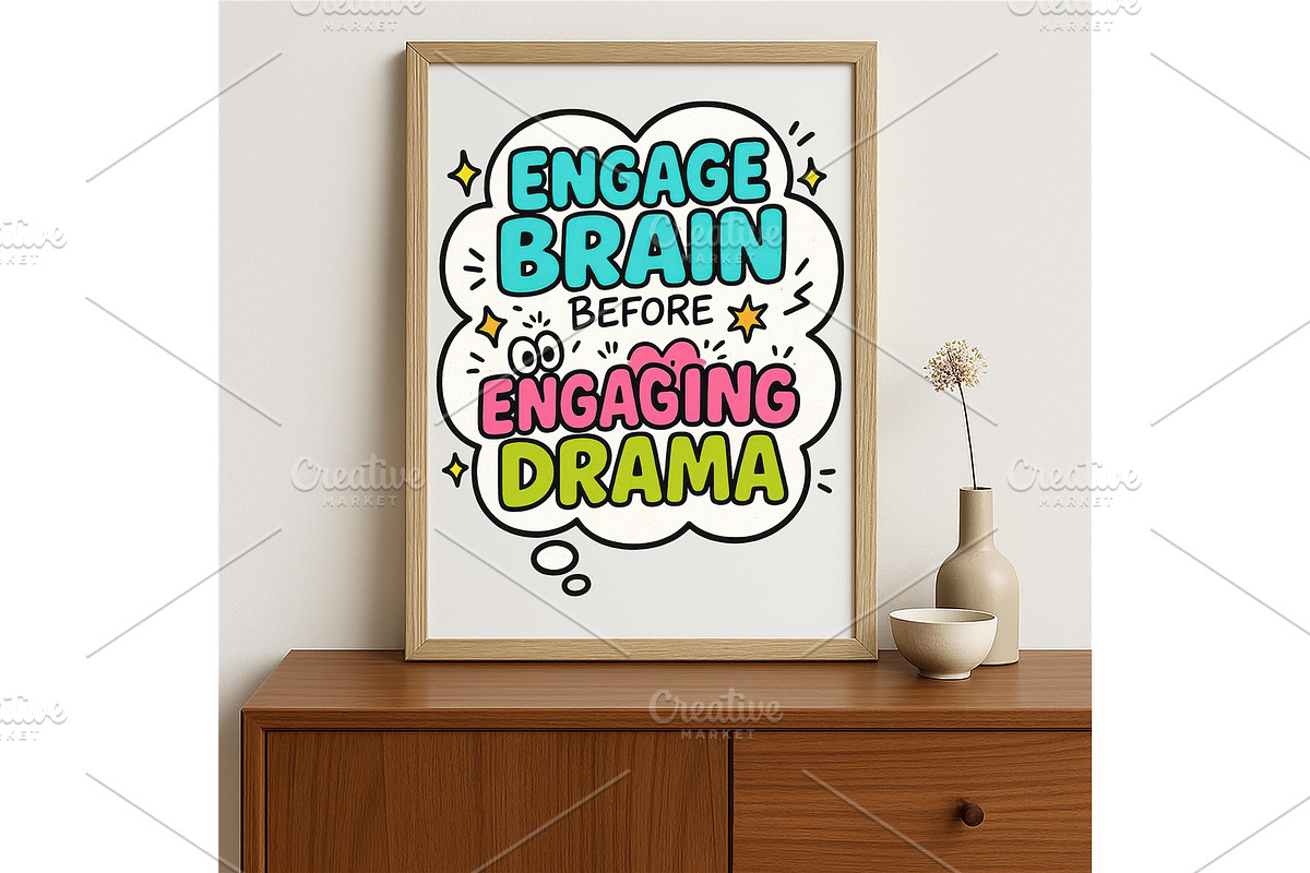 Engage Brain Before Engaging Drama