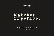 Matches Typeface, a Serif Font by giemons™