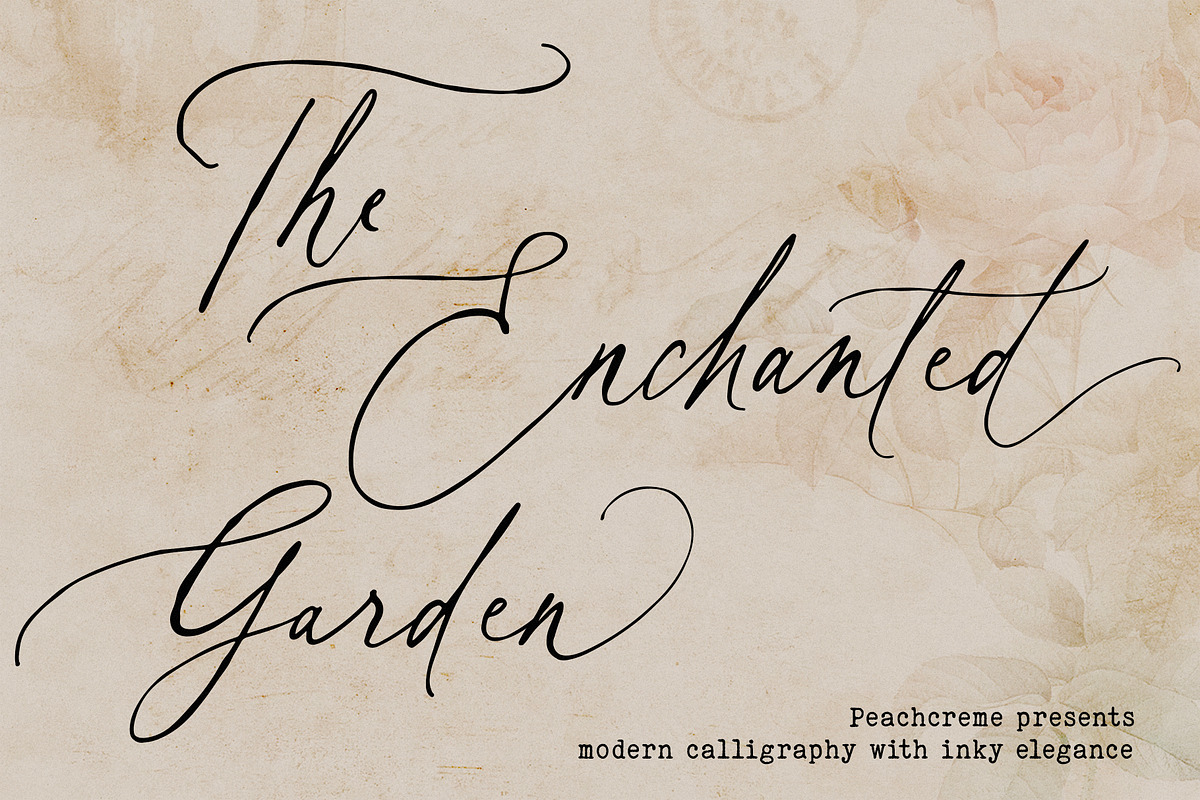 The Enchanted Garden // Calligraphy, a Handwritten Font by PeachCreme