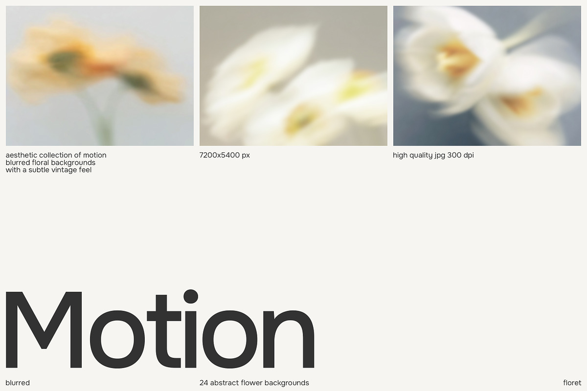 FLORET Blur Flower Backgrounds