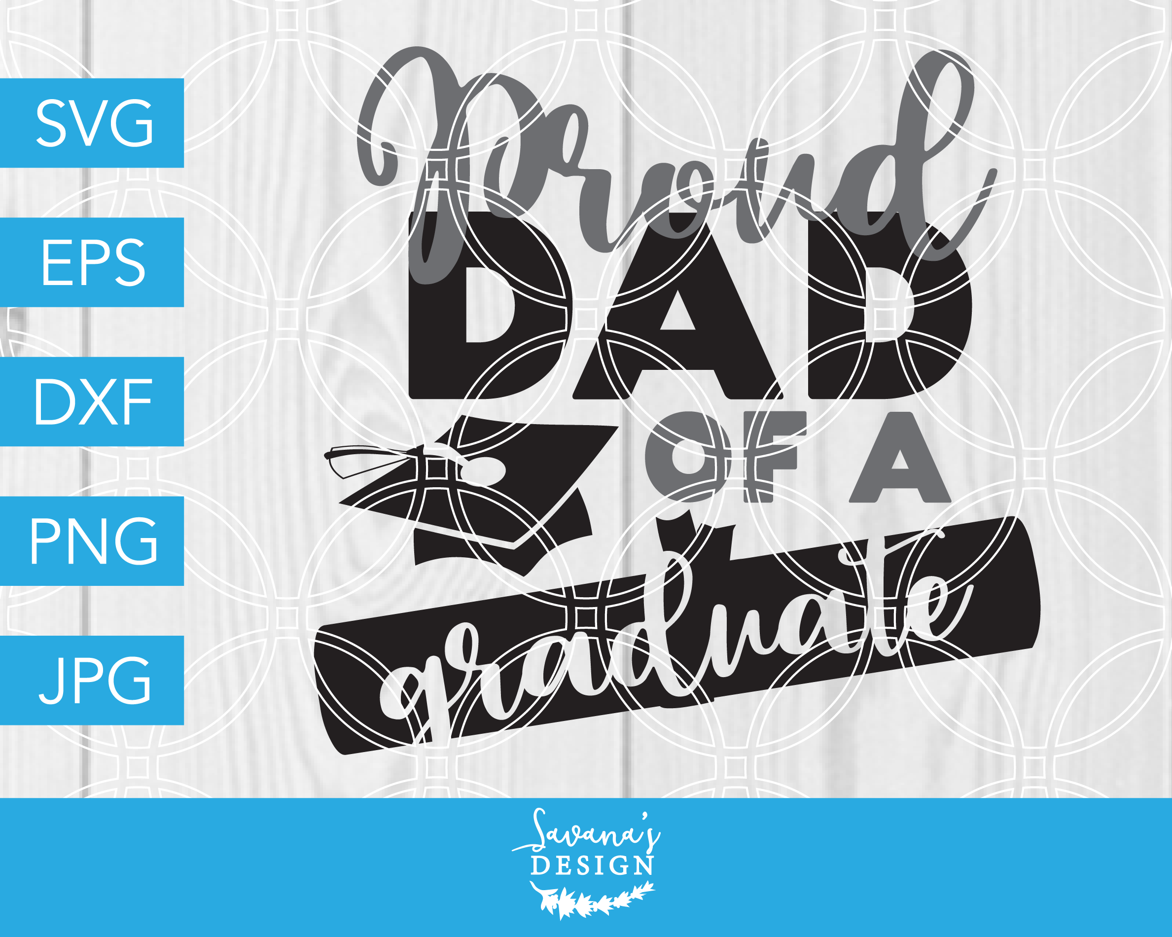 Proud Dad of a Graduate SVG Cut File, an Illustration by SavanasDesign