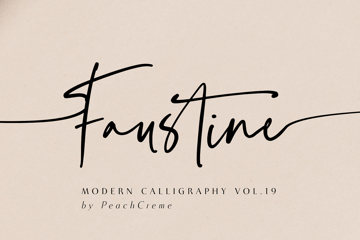 Faustine //Modern Script, a Handwritten Font by PeachCreme