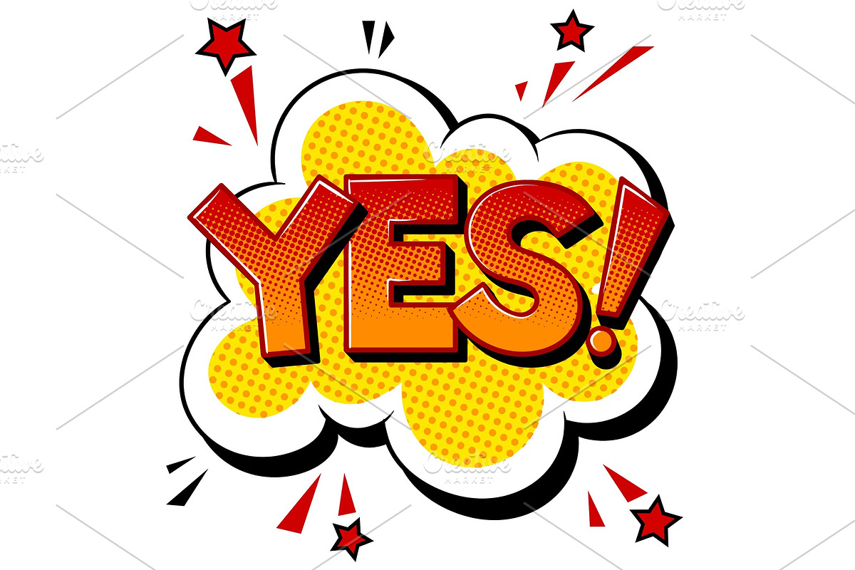 Yes word comic book pop art vector illustration, a Decorative ...