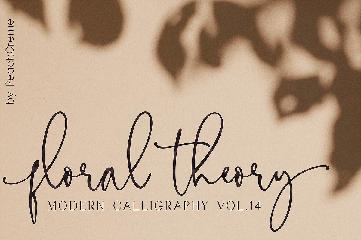 Floral Theory // CALLIGRAPHY Vol.14, a Handwritten Font by PeachCreme