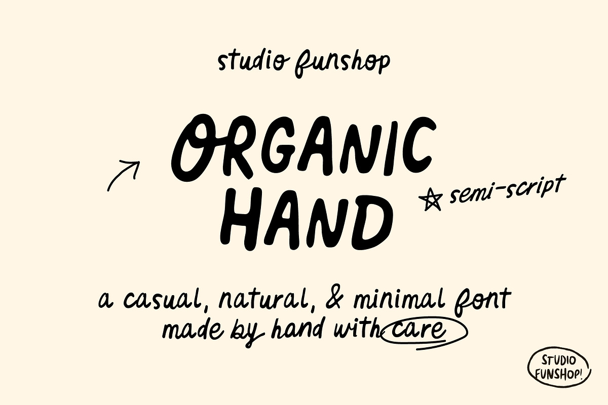 Organic Hand - Semi-script Font, a Font by Studio Funshop by Kelli