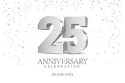 Anniversary 25. silver 3d numbers, a Decorative Illustration by Sunny