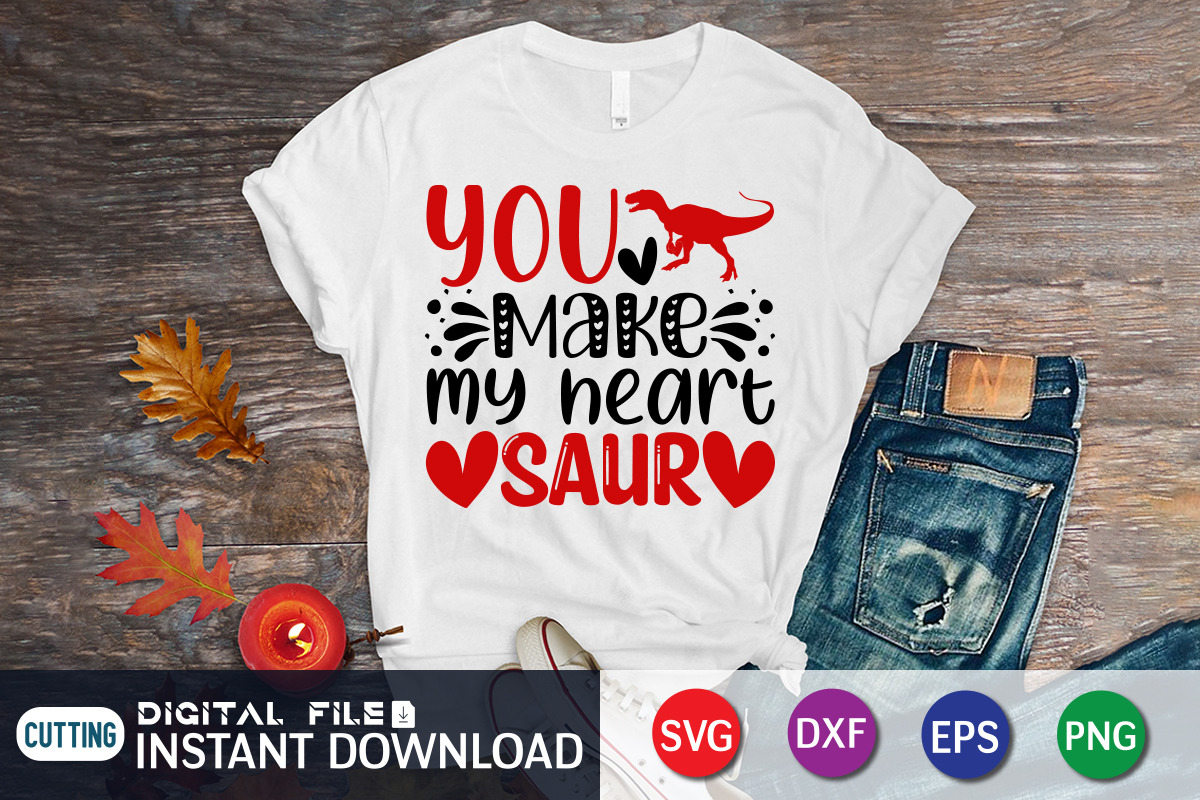 You Make My Heart Saur SVG, an Illustration by FunnySVGCrafts ...