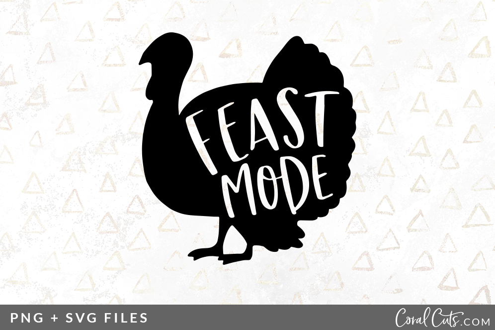 Feast Mode SVG/PNG Graphic, an Illustration by Coral Cuts