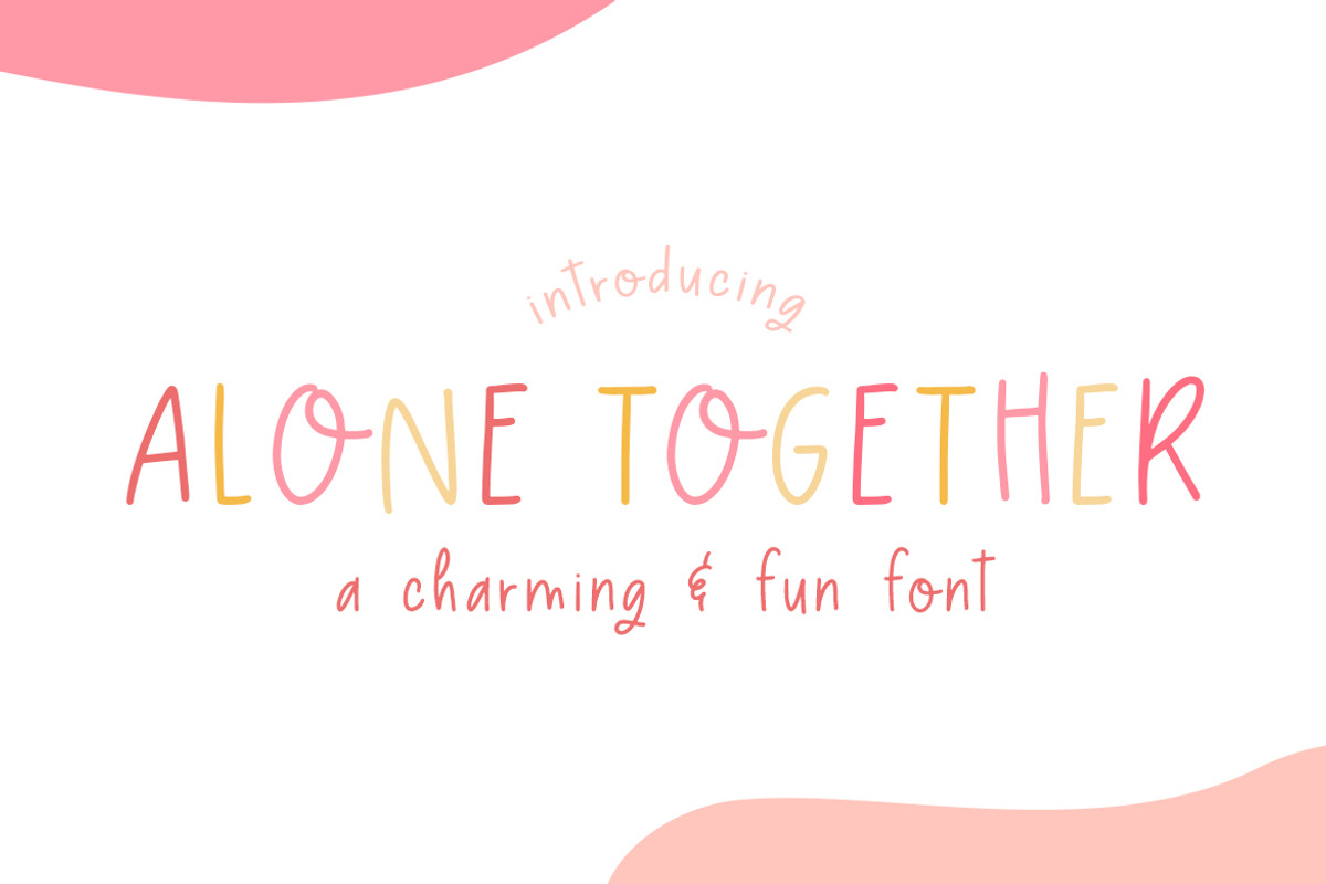 Alone Together Font, a Font by Salt & Pepper Designs | Creative Market