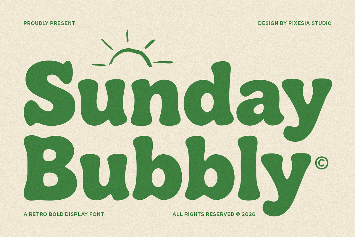 Sunday Bubbly - Bold Retro Font