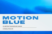 43 Blue Motion Background Images, an Abstract Photo by Huebert World