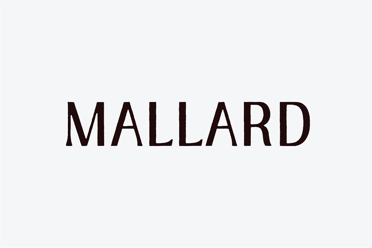 MALLARD FONT, a Font by NorthOfCopper