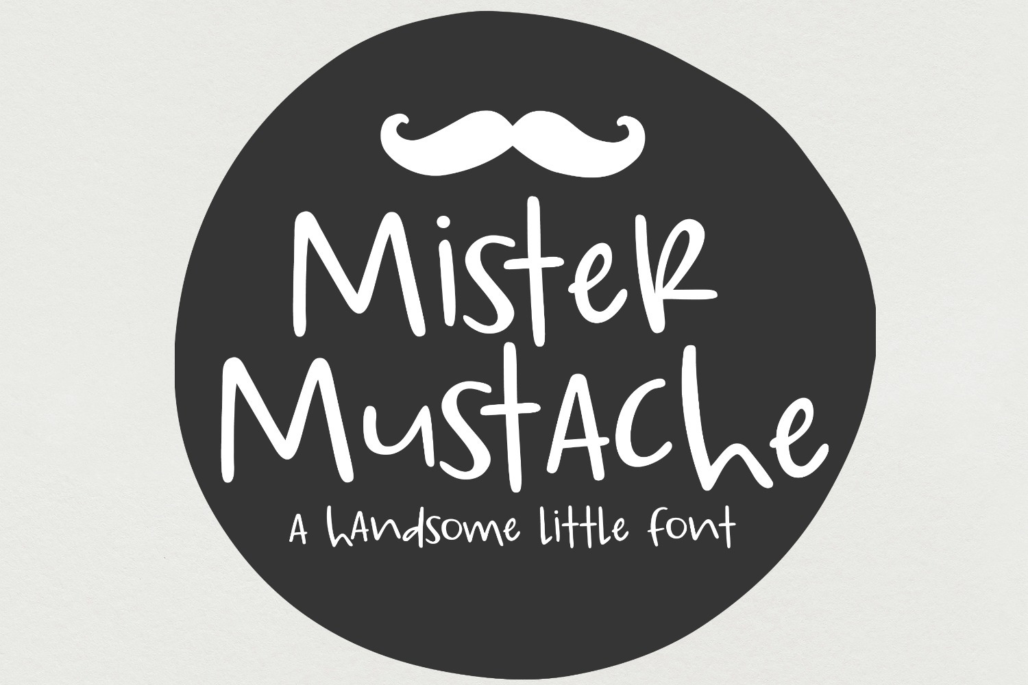 NEW Font!! Mister Mustache, a Sans Serif Font by Sabrina Schleiger ...