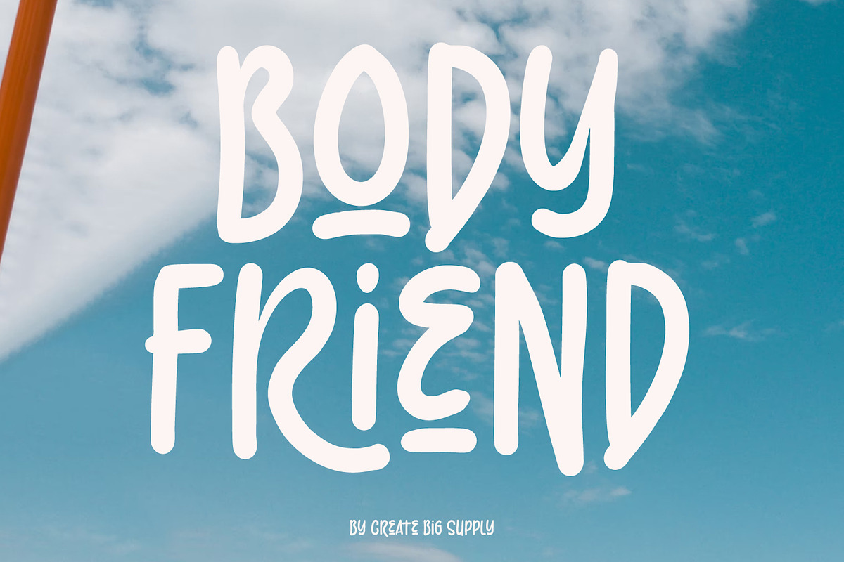 Body Friend - Display Sans Serif, a Sans Serif Font by CreateBigSupply