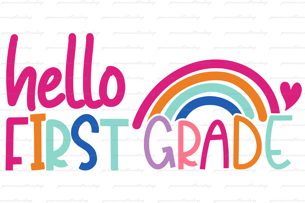 Hello First Grade Rainbow Svg