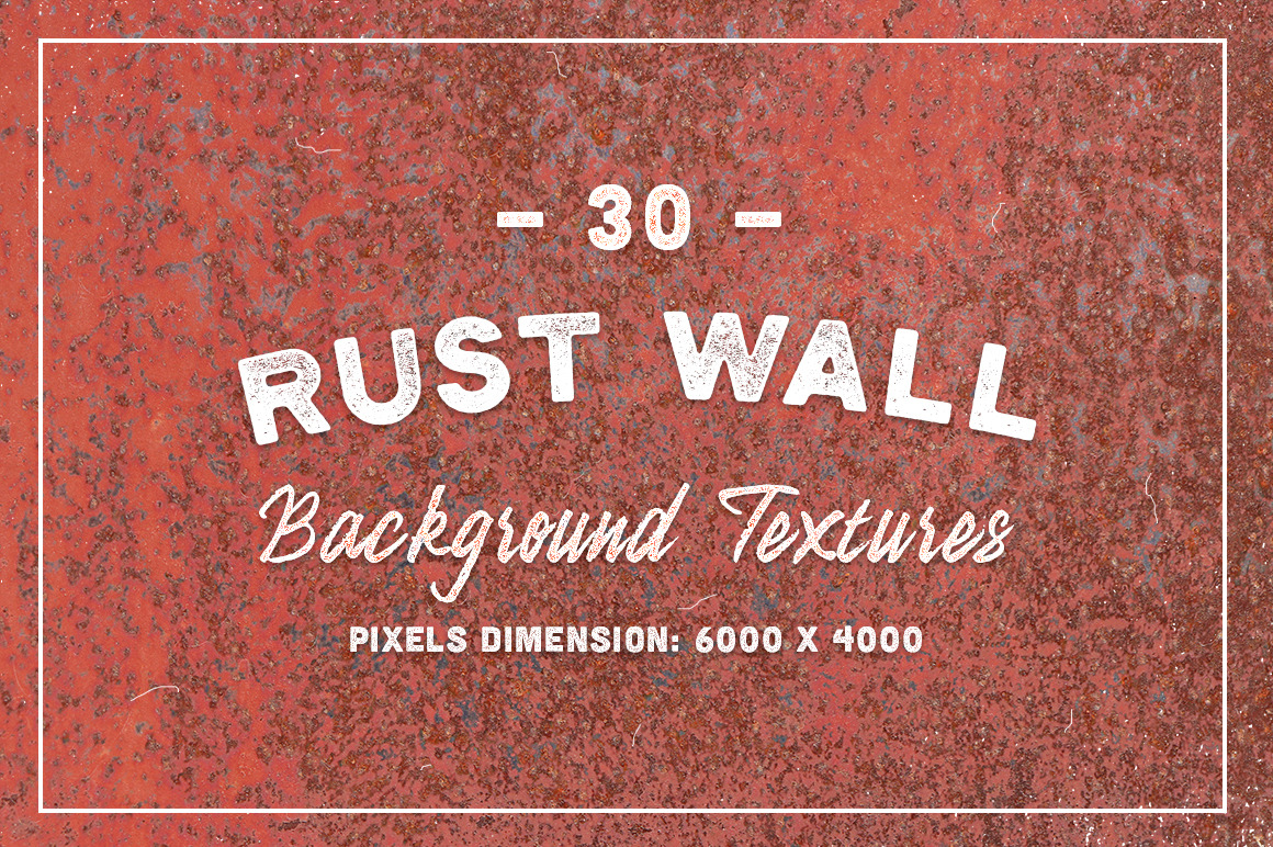 30 Rust Wall Background Textures, a Texture Graphic by Textures ...