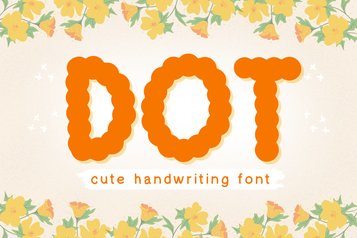 DOT Handwriting Font, a Handwritten Font by Khim08Studio