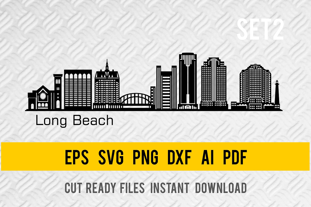 Long Beach - City Skyline Cut SVG, an Illustration by Digital-Clipart