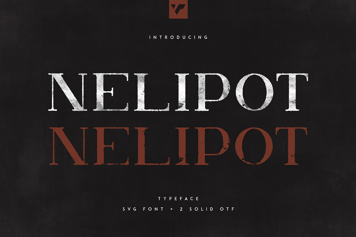 Nelipot Typeface - SVG + 2 OTF fonts
