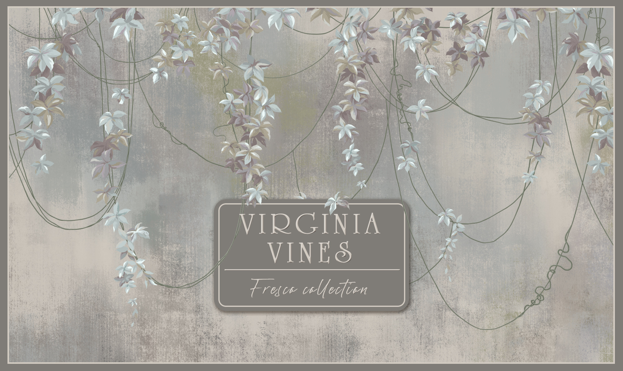 Fresco collection "Virginia vines"