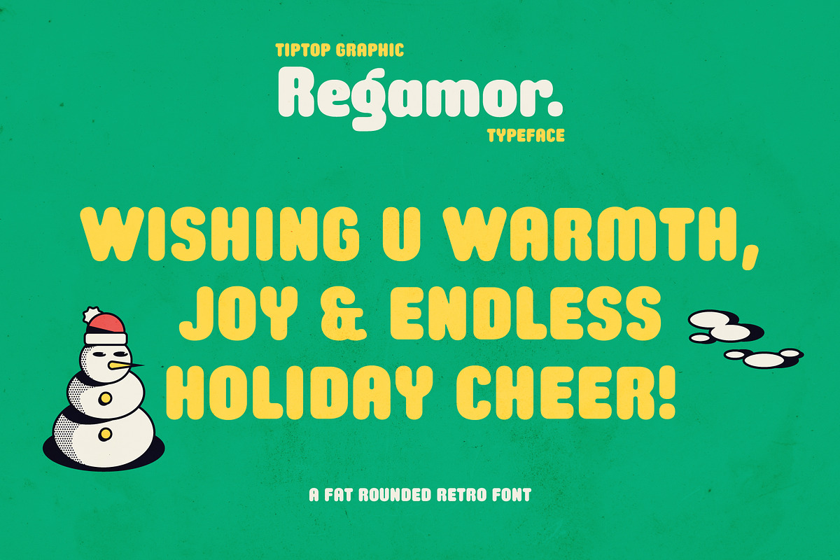 Regamor – Fat Rounded Retro Font, a Sans Serif Font by Tiptop Graphic
