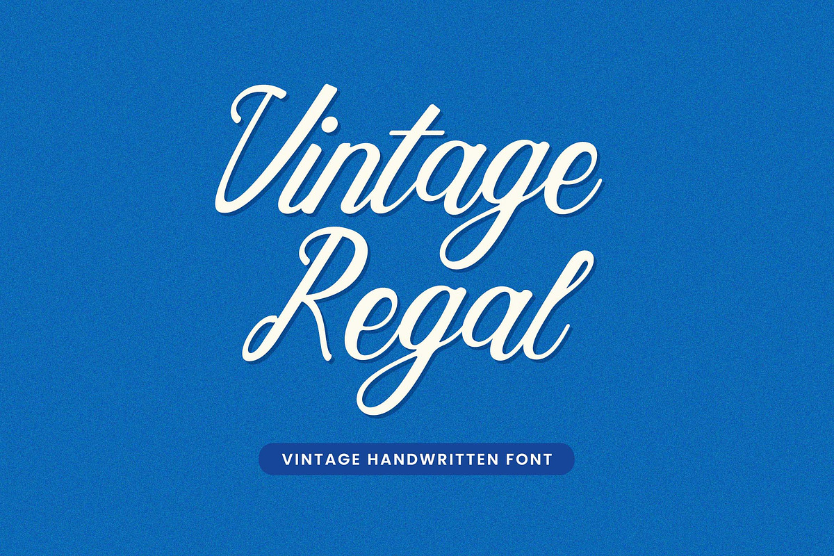 Vintage Regal Handwritten Font