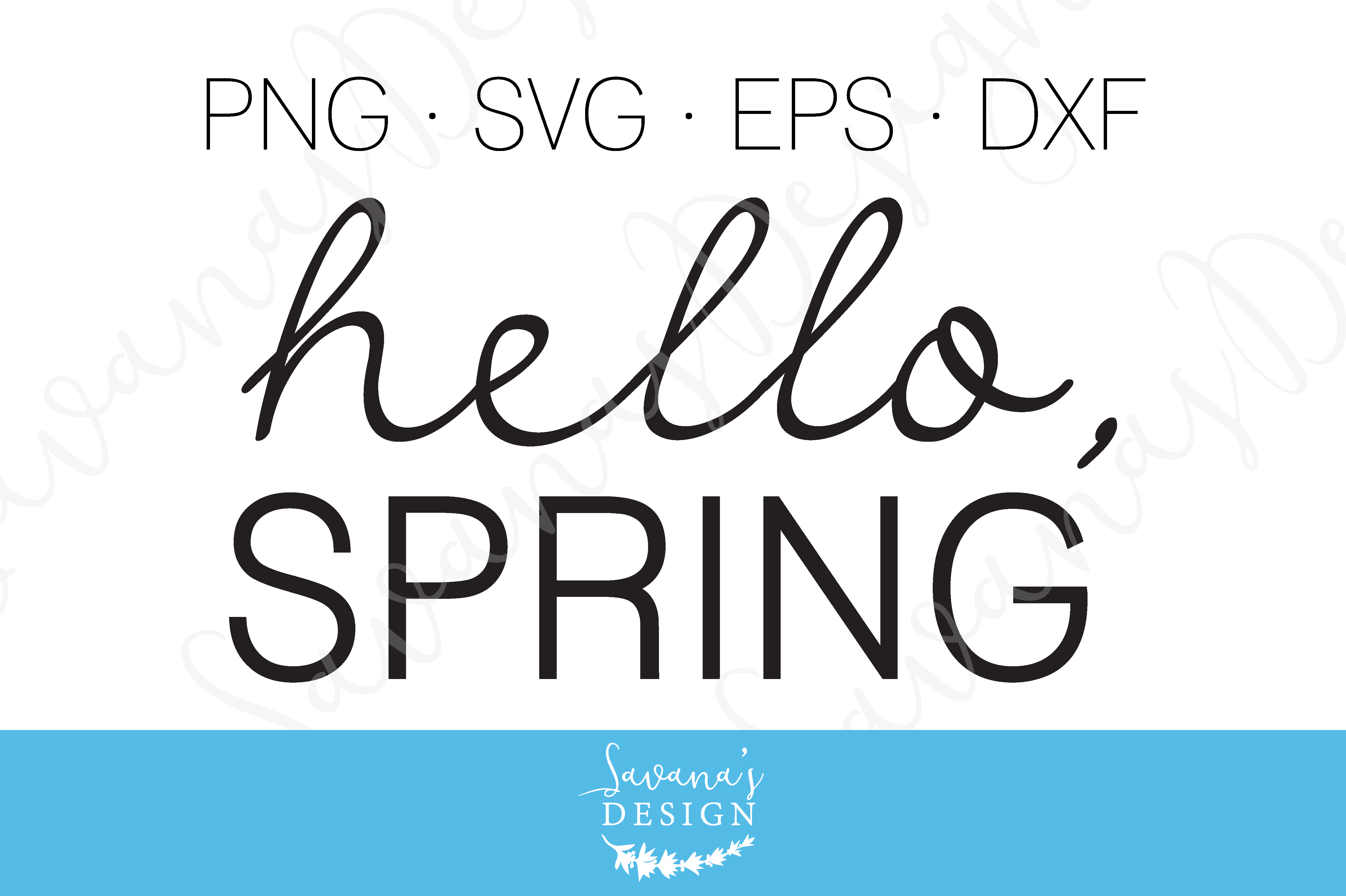 Hello Spring SVG, EPS, DXF Decal | Illustrations ~ Creative Market