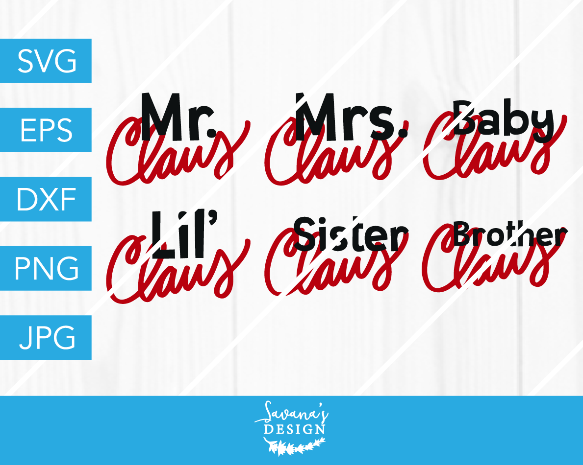 Claus Family SVG Santa Christmas SVG, an Illustration by SavanasDesign