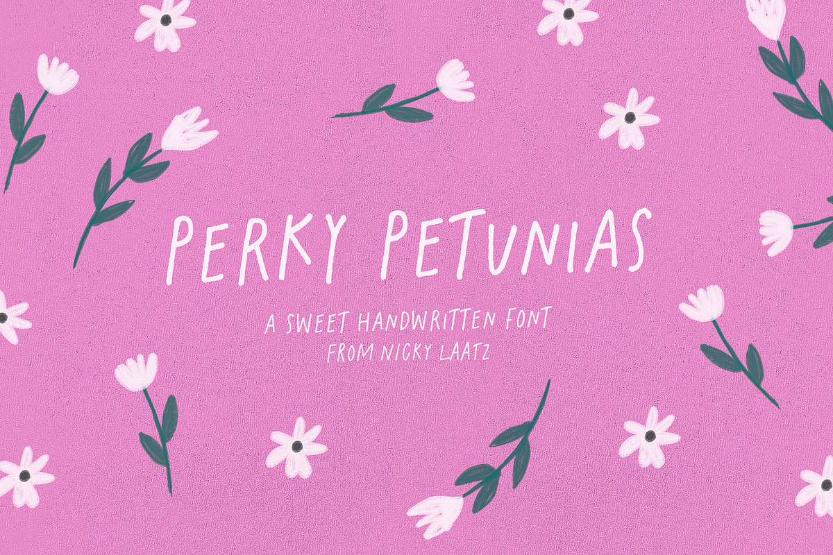 Perky Petunias Handwritten Font, a Font by Nicky Laatz