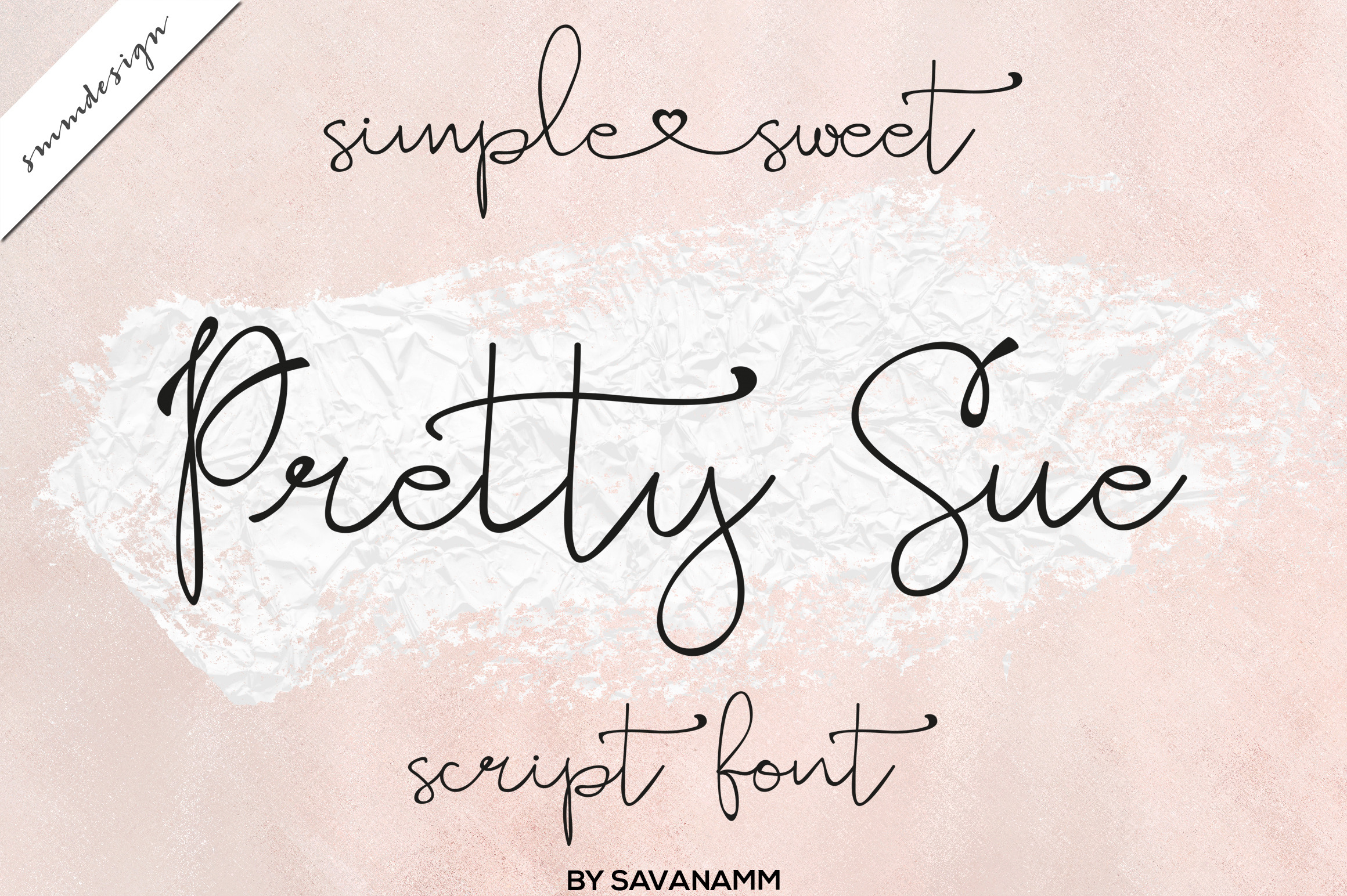Pretty Sue sweet girly script font, a Script Font by savanamm design