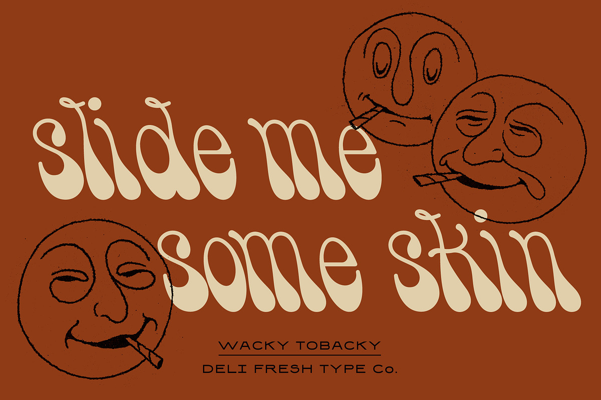 Wacky Tobacky: A Psychedelic Script