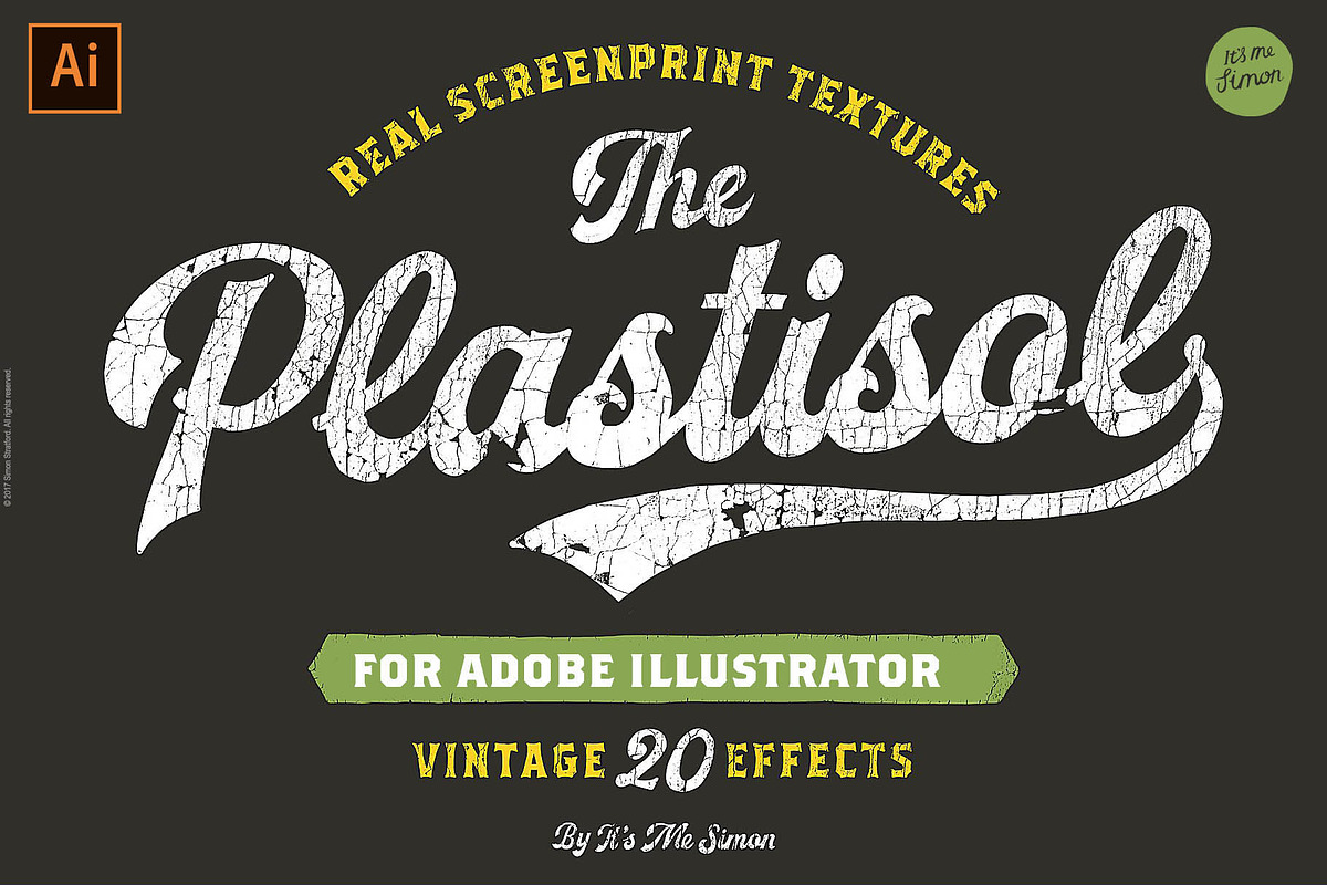 Plastisol vintage vector effects