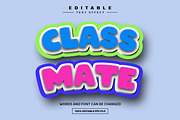 Class mate 3D editable text effect