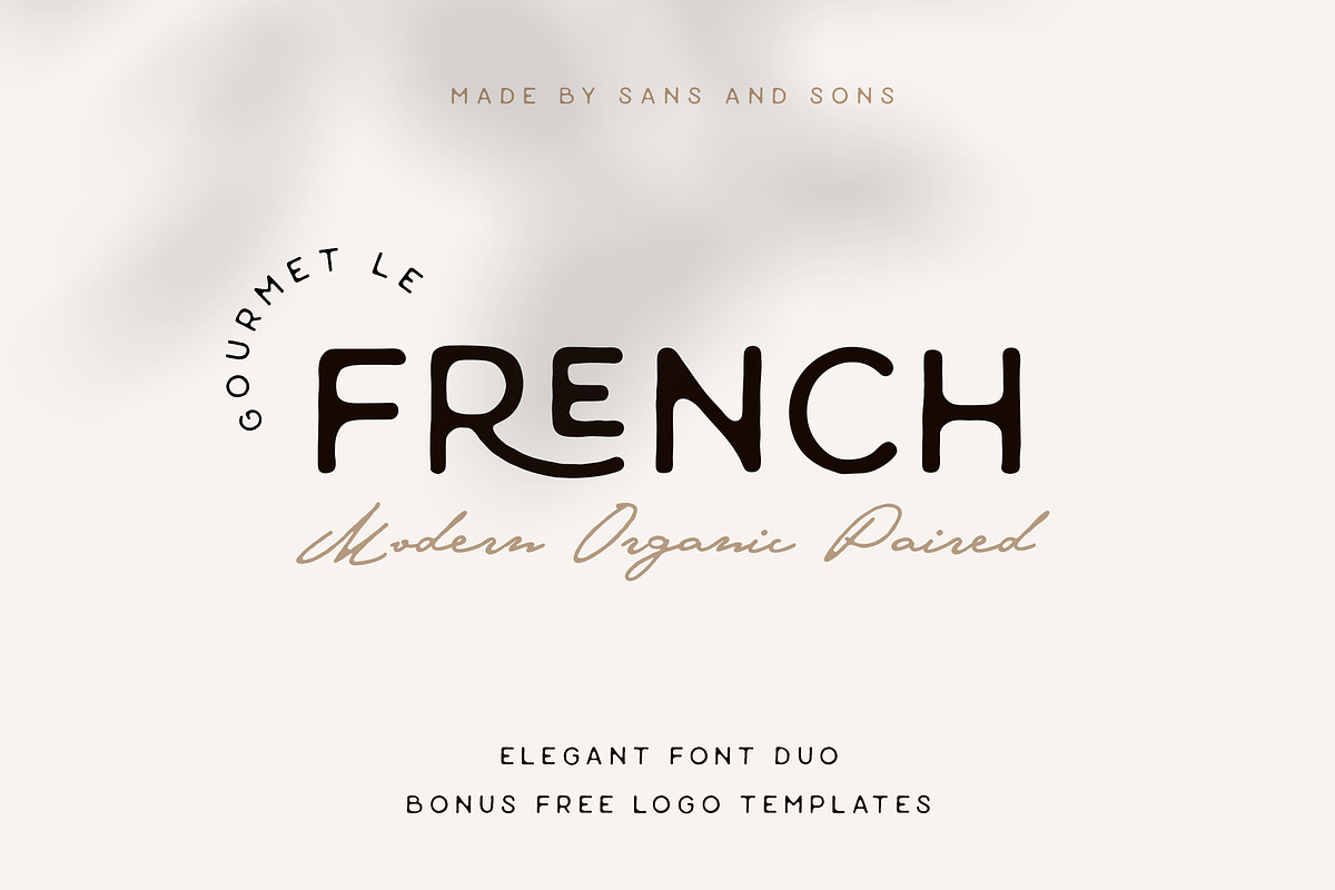 Le French - Organic Paired Duo, a Sans Serif Font by Sans & Sons