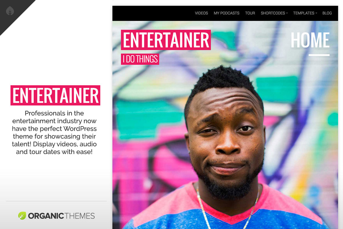 Entertainer Theme, a WordPress Template by Organic Themes
