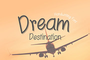 Dream Destination Handwriting Font, a Handwritten Font by Ruddean2109