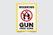 Gun free zone sign templates, a Poster Template by thedesignsource