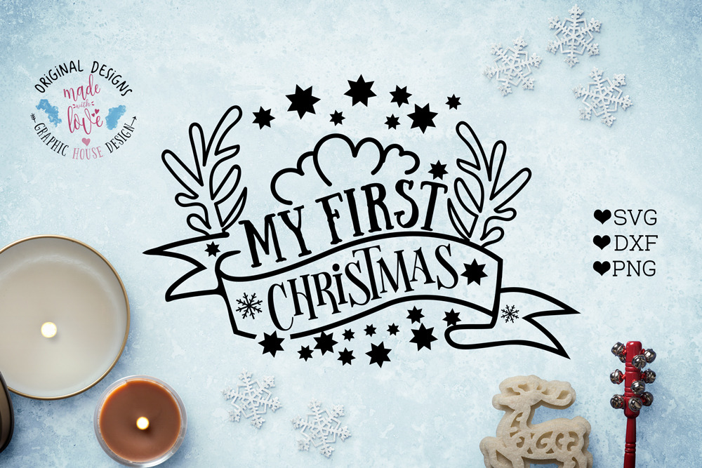 My First Christmas Cut File, an Illustration by Graphic House Design P ...