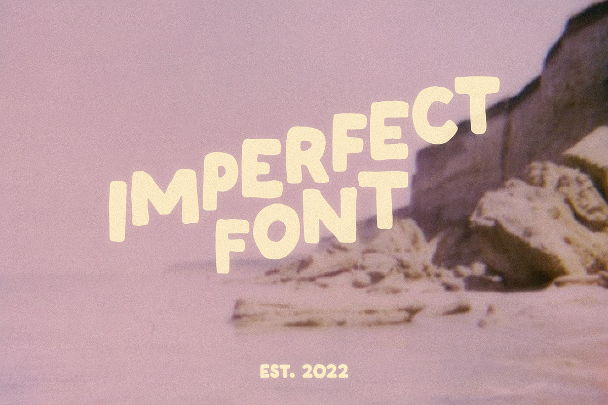 Imperfect! Handwritten Sans Serif Font