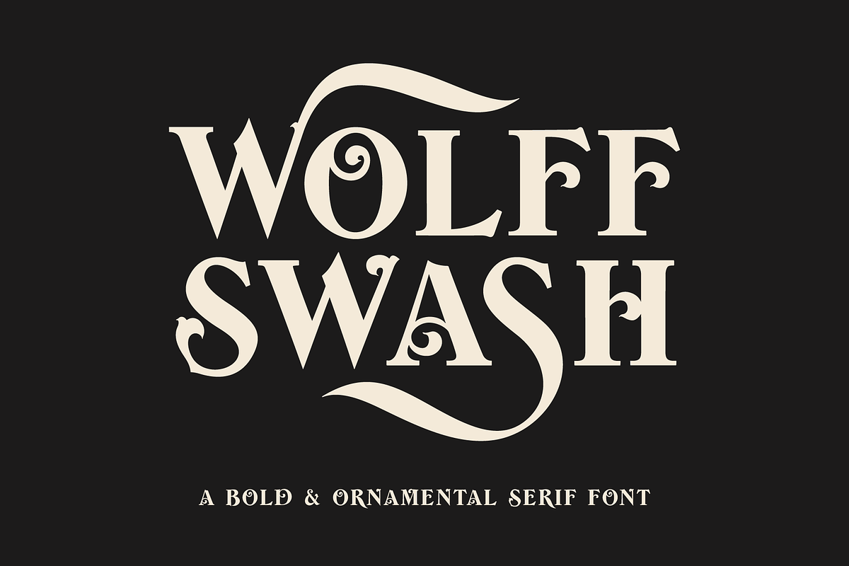 Wolff Swash - A Bold Serif Font